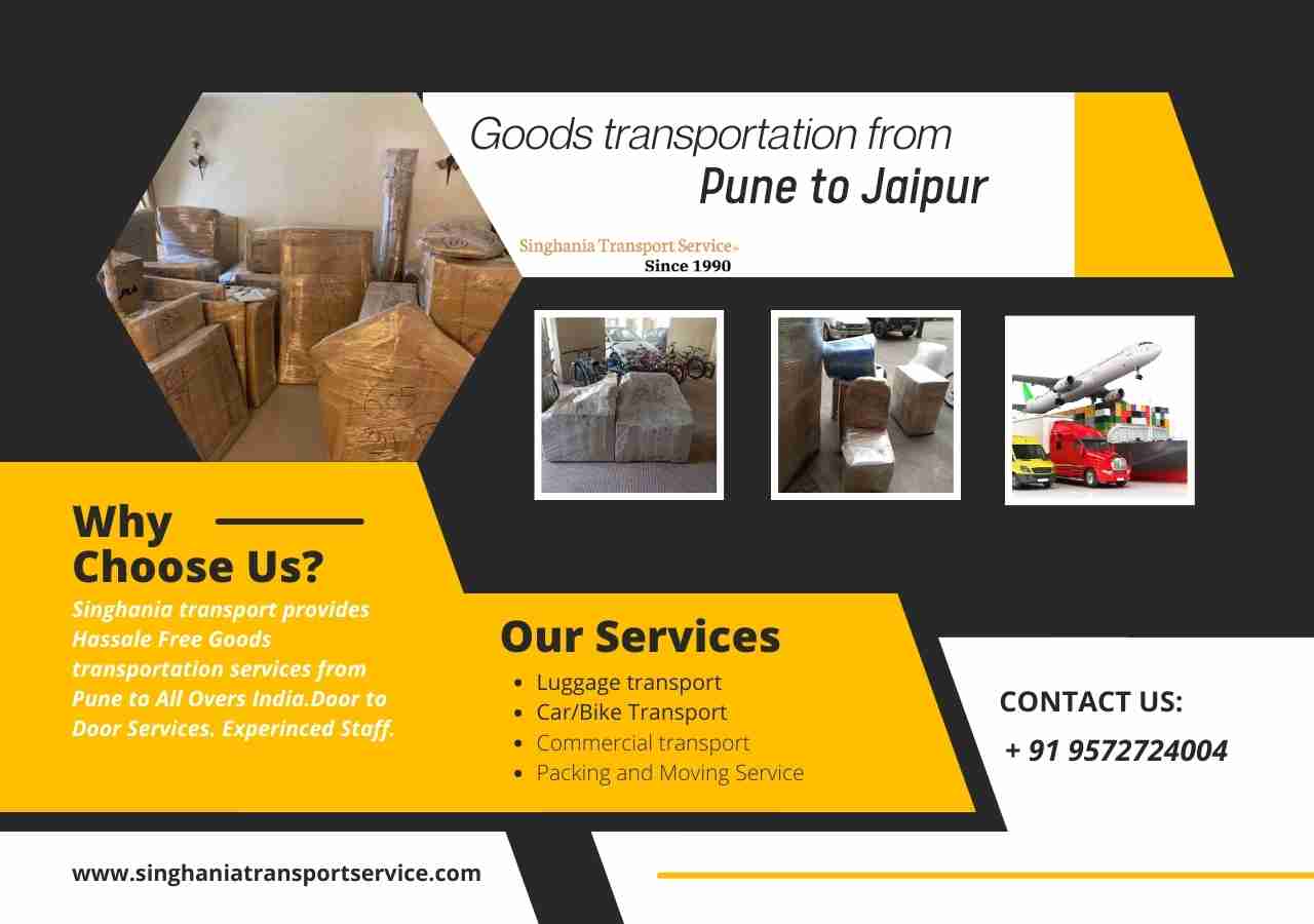 Pune To Jaipur Daily Goods Transport Service | Singhania Transport Service